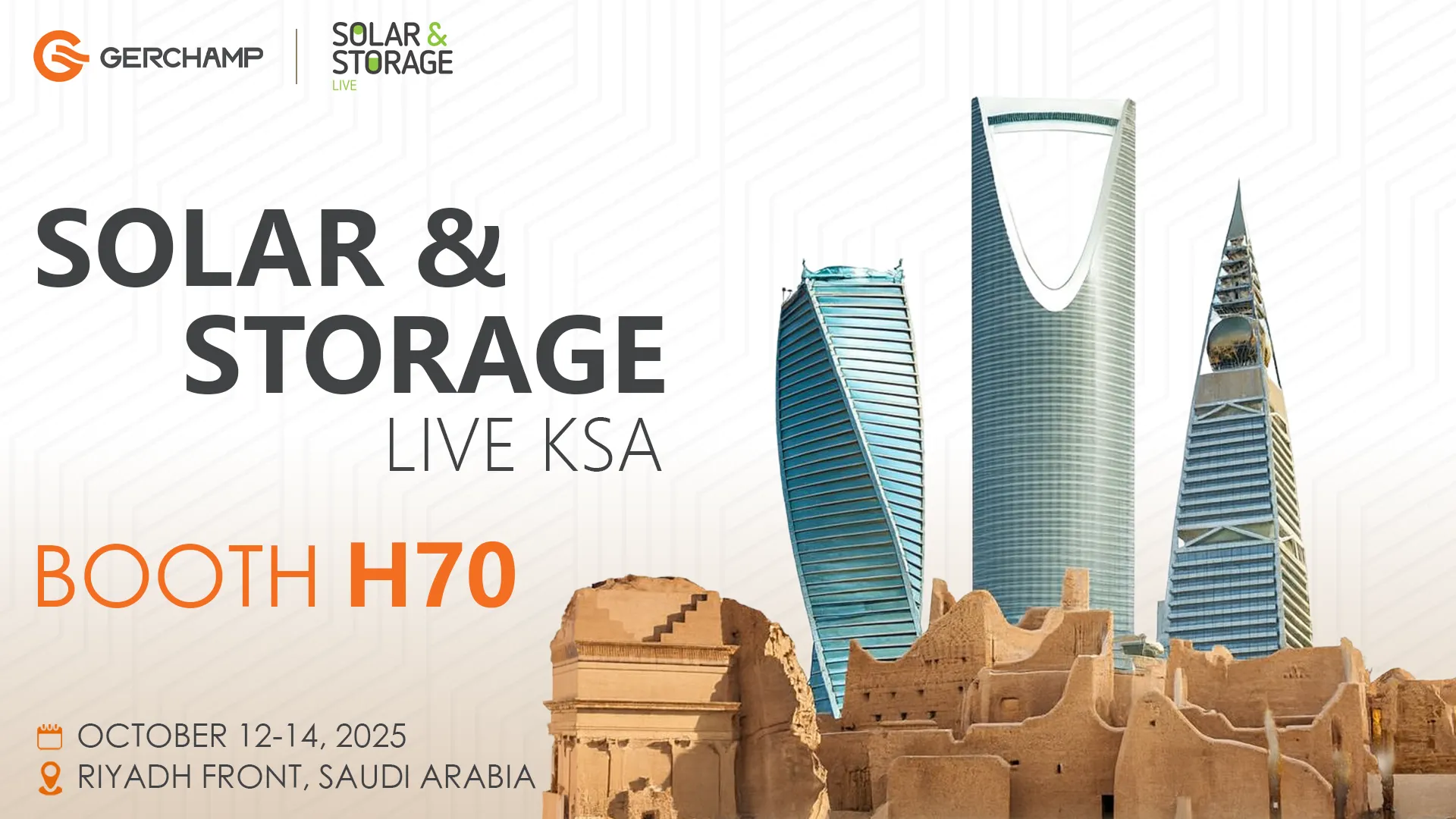 Explore Newly Gerchamp at Booth H70 in The Solar & Storage Live KSA 2025